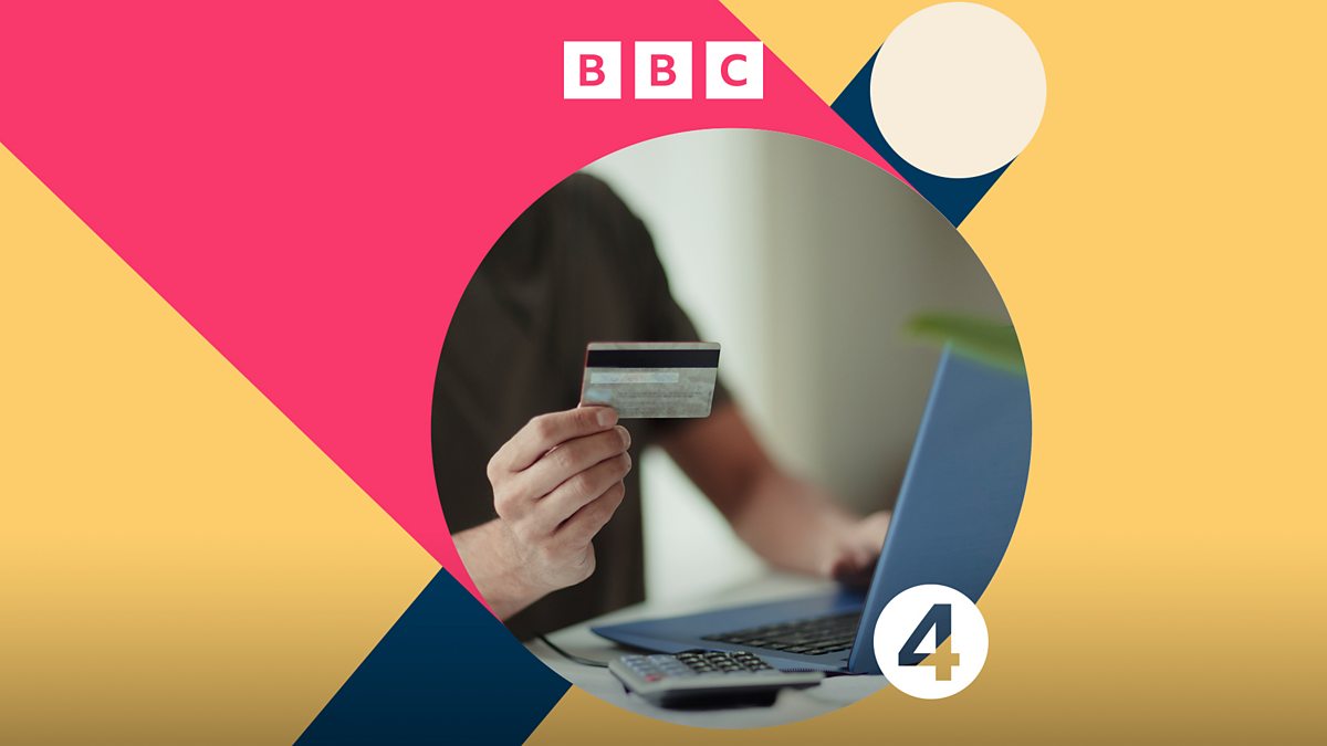BBC Radio 4 - Money Box, Debt Advice, Mortgage Costs and Savings