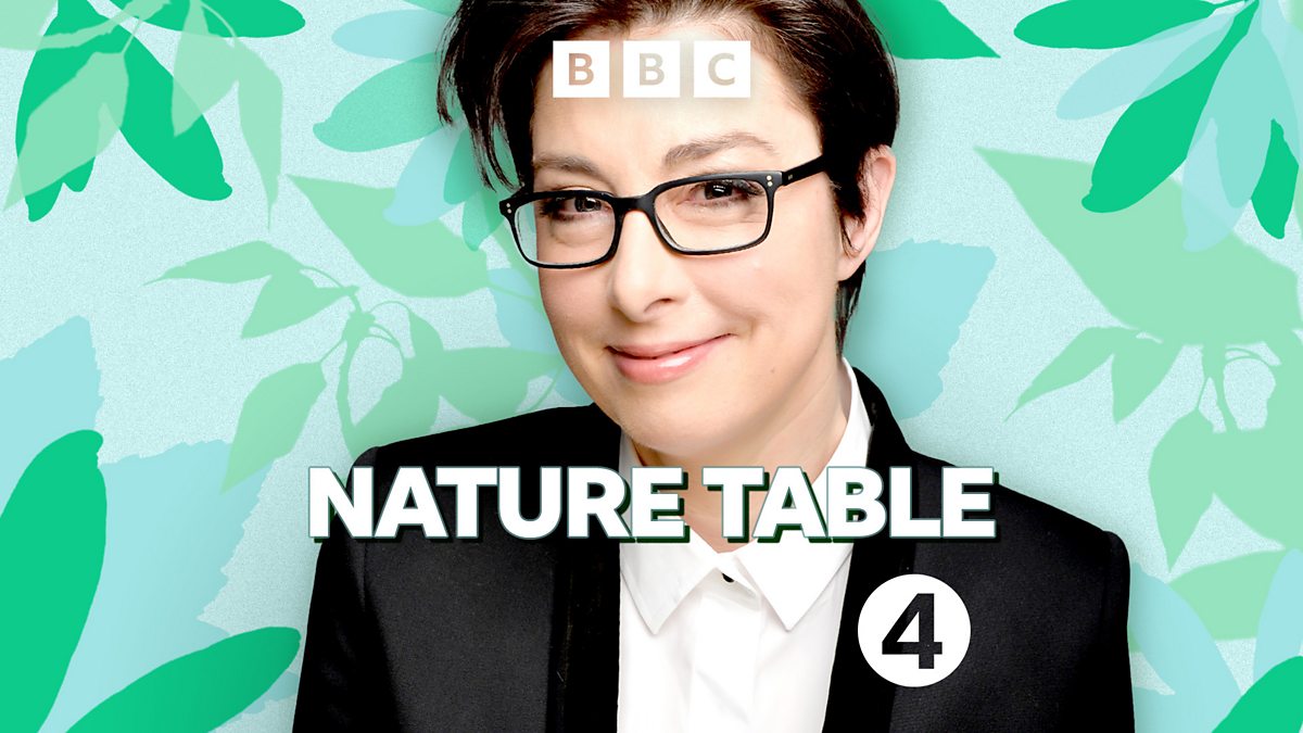 BBC Radio 4 - Nature Table