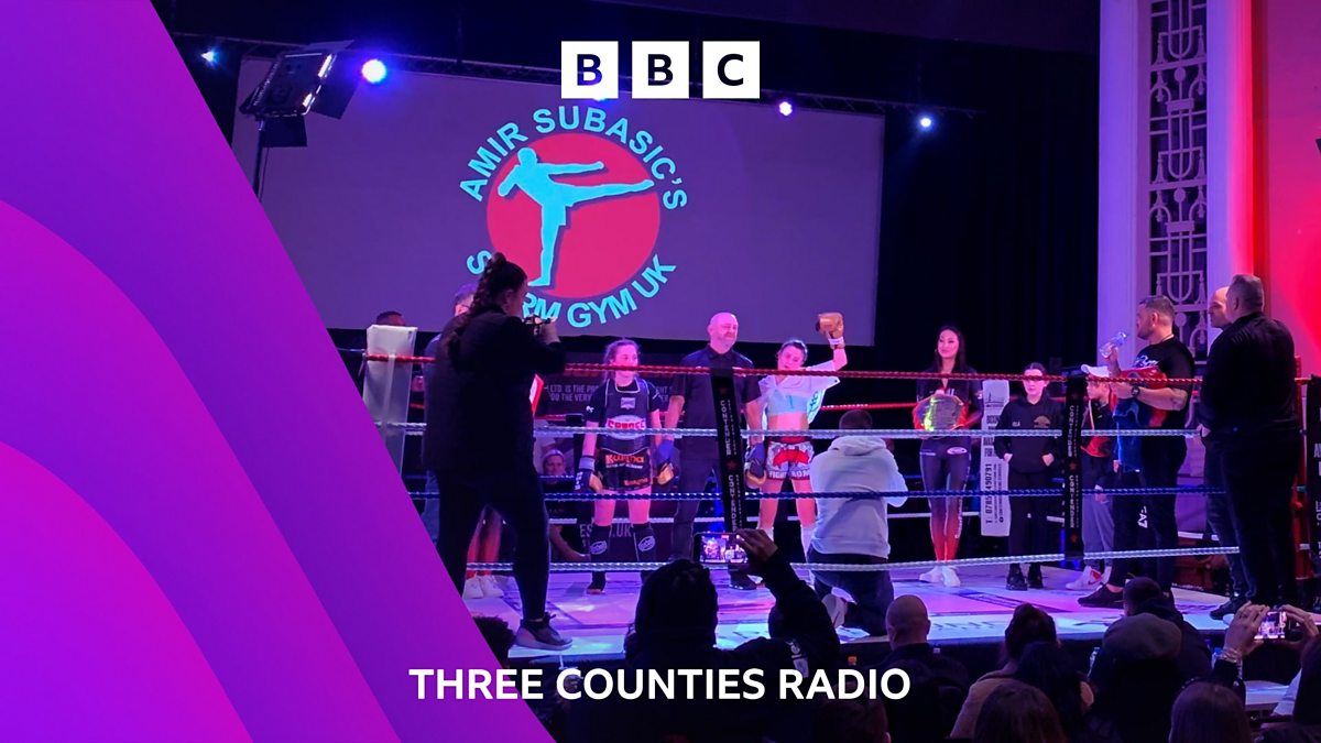 BBC Three Counties Radio - BBC Three Counties Radio, Super Fight Series ...