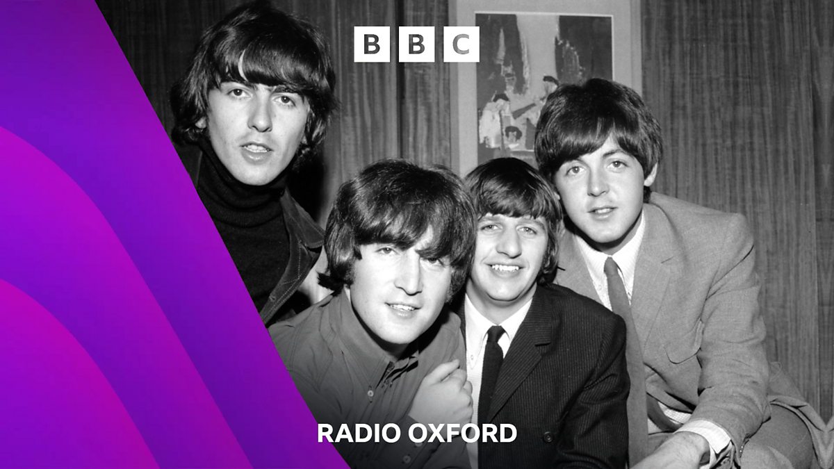 BBC Radio Oxford - BBC Radio Oxford, The Beatles in Oxford