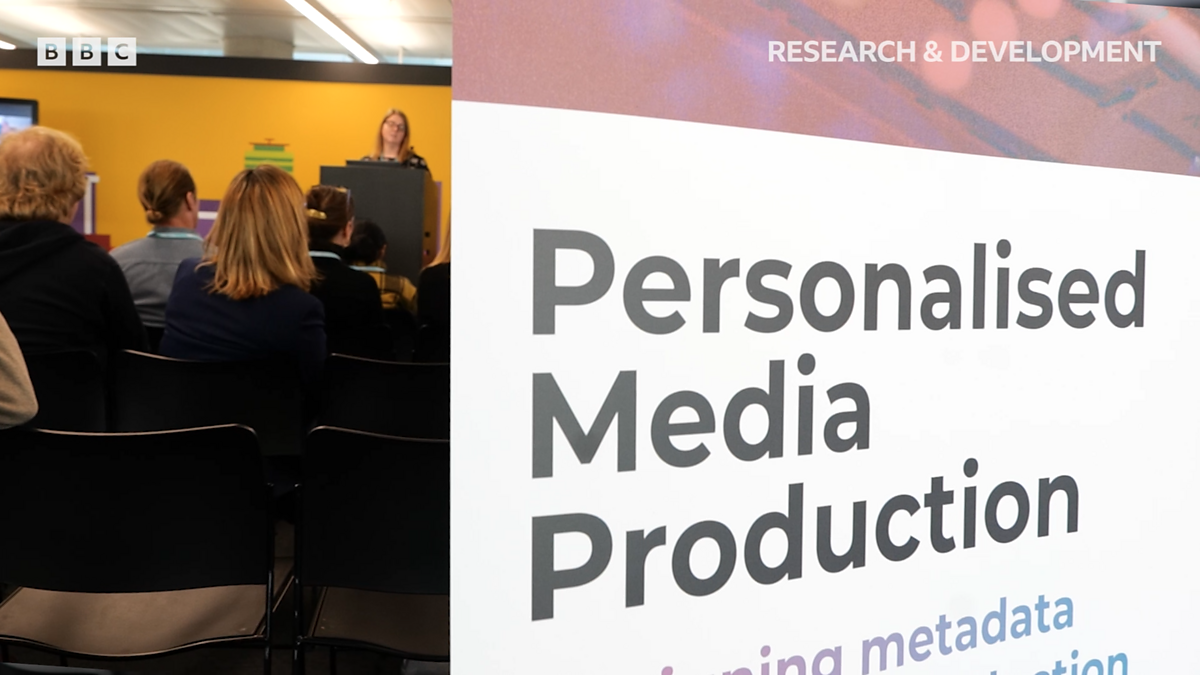 BBC - BBC R&D, How can we make it easier to produce personalised media?