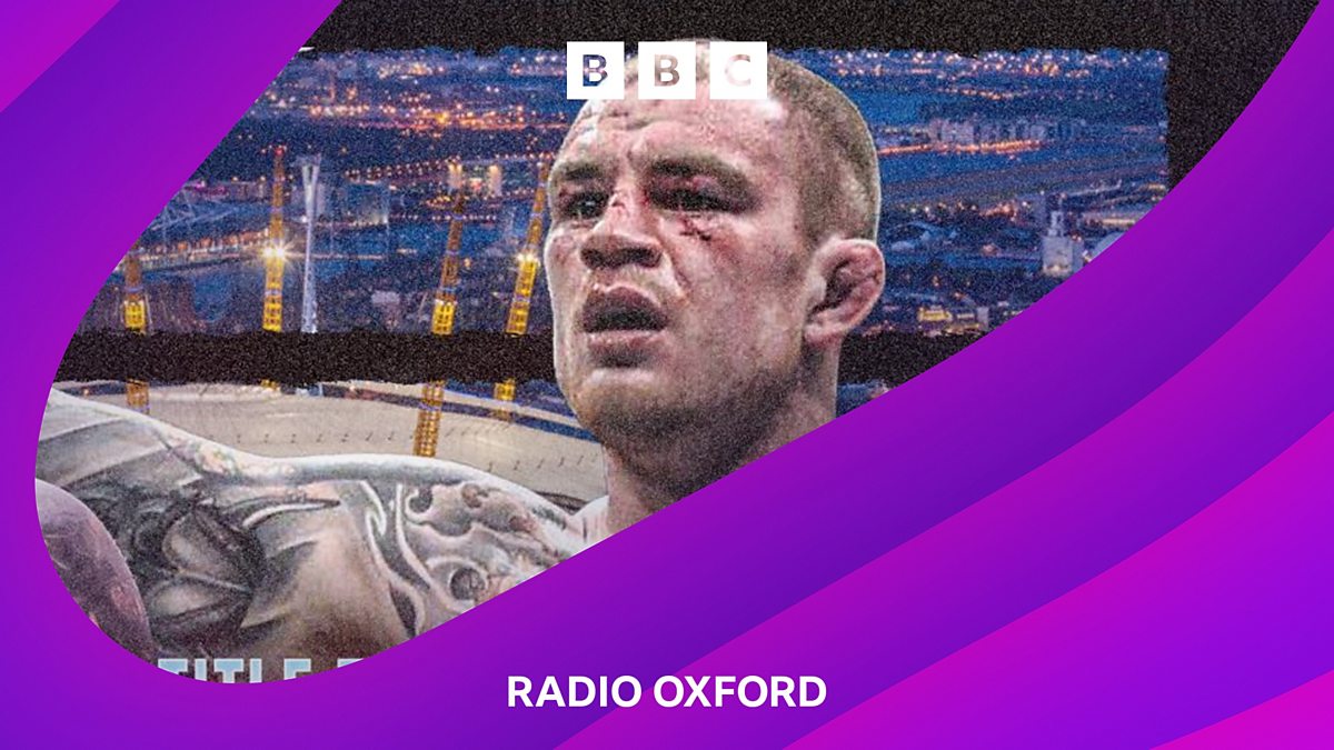 BBC Radio Oxford - BBC Radio Oxford, Banbury’s bare knuckle boxer bids ...