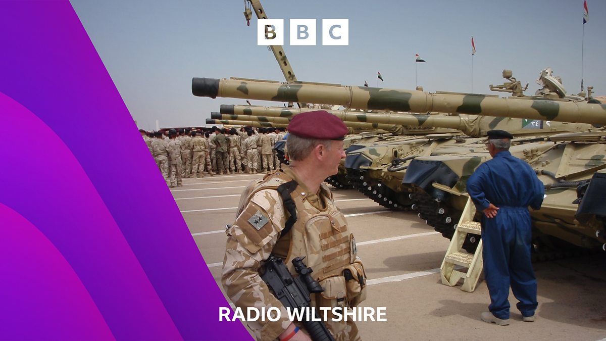BBC Radio Wiltshire - BBC Radio Wiltshire, Iraq 2003, the story of a ...