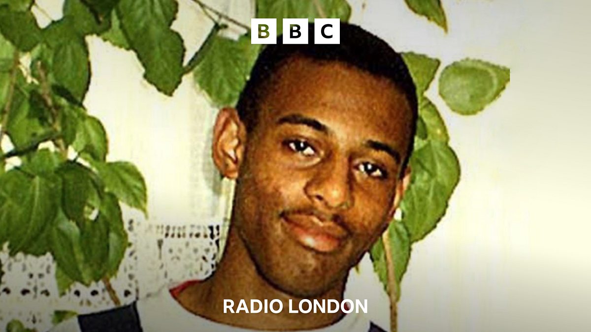 BBC Radio London - BBC Radio London, Stephen Lawrence: Corrupt Met ...