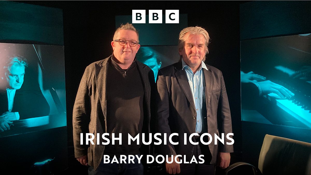 BBC Radio Ulster - Irish Music Icons, Series 1, Barry Douglas, Video ...