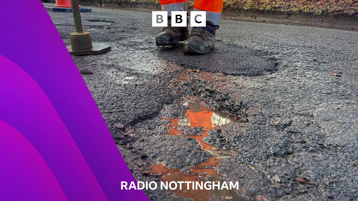 BBC Radio Nottingham - BBC Radio Nottingham, Damage from Notts potholes ...