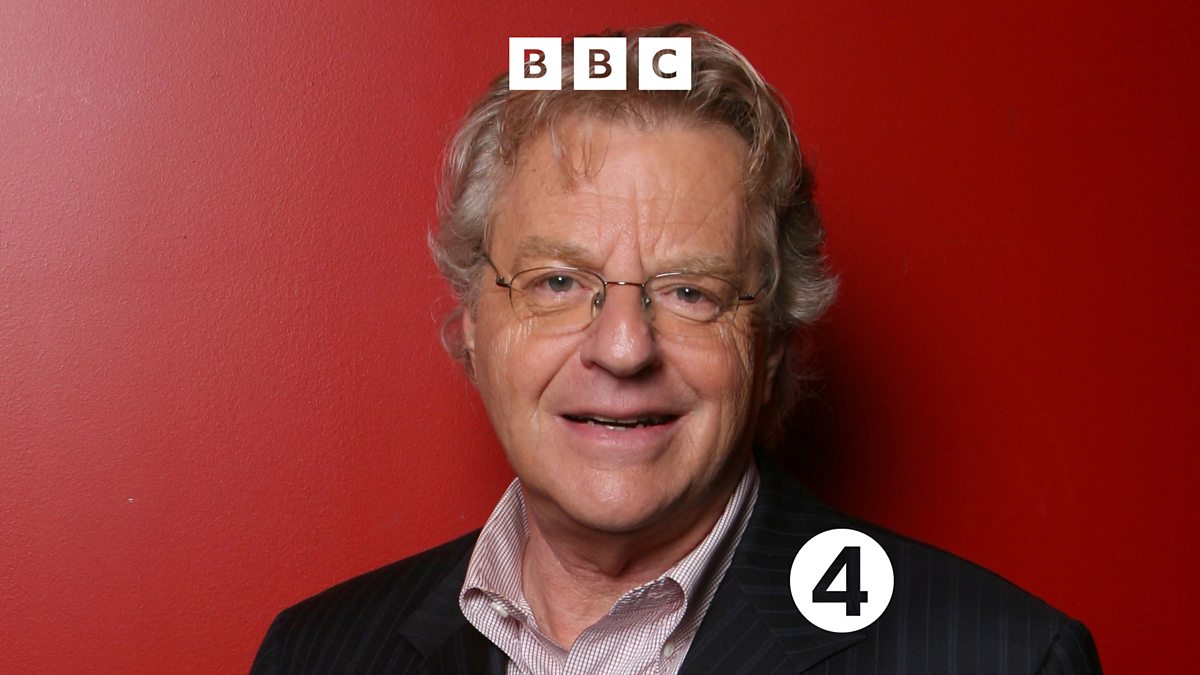 BBC Radio 4 - Desert Island Discs, Jerry Springer