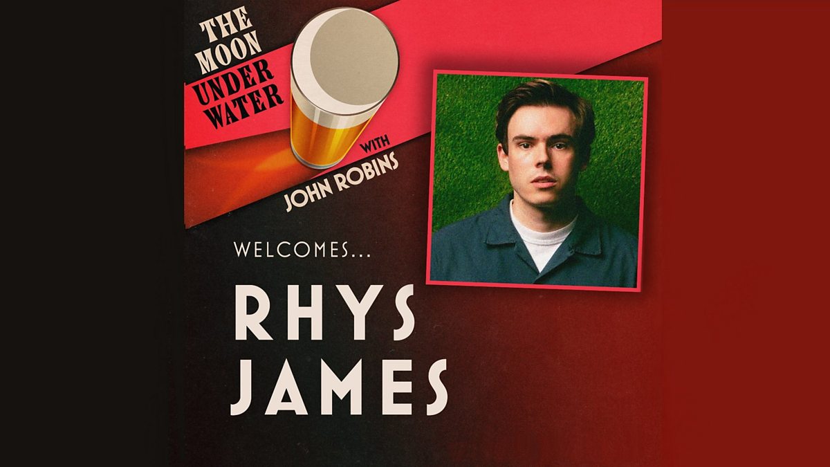 BBC Sounds - The Moon Under Water, Rhys James - The Hope That Kills You ...