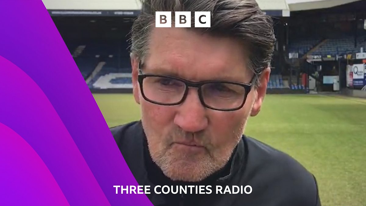 BBC Three Counties Radio - BBC Three Counties Radio, The last word before kick-off goes to Mick ...