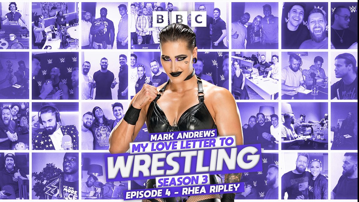 BBC Radio Wales - Mark Andrews: My Love Letter to Wrestling, Rhea ...