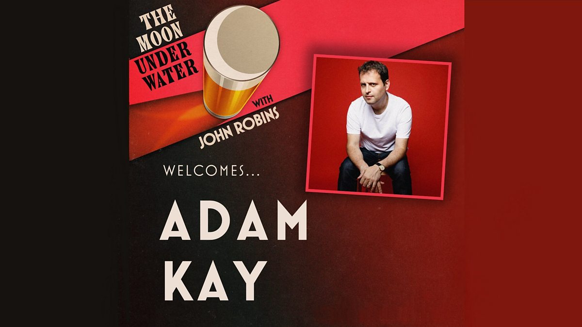 BBC Sounds - The Moon Under Water, Adam Kay - Doctor's Orders (Part 1)