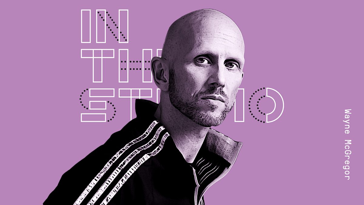 BBC World Service - The Documentary Podcast, In the Studio: Wayne McGregor