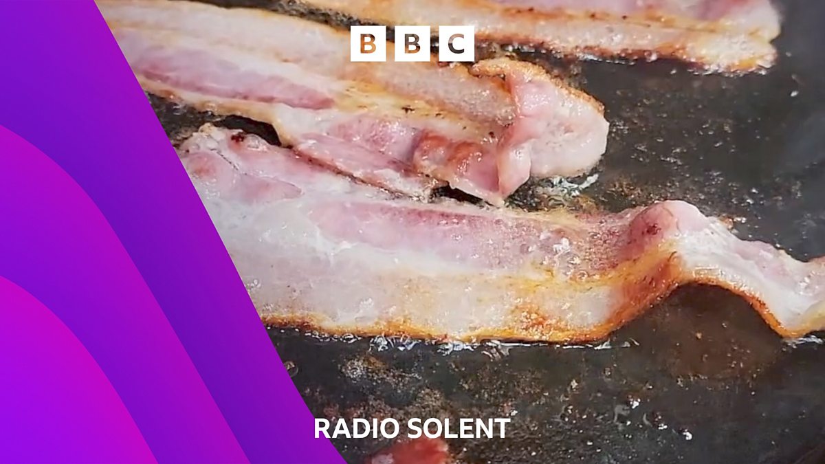 BBC Radio Solent - BBC Radio Solent, BBC Radio Solent's Bacon or Rain?