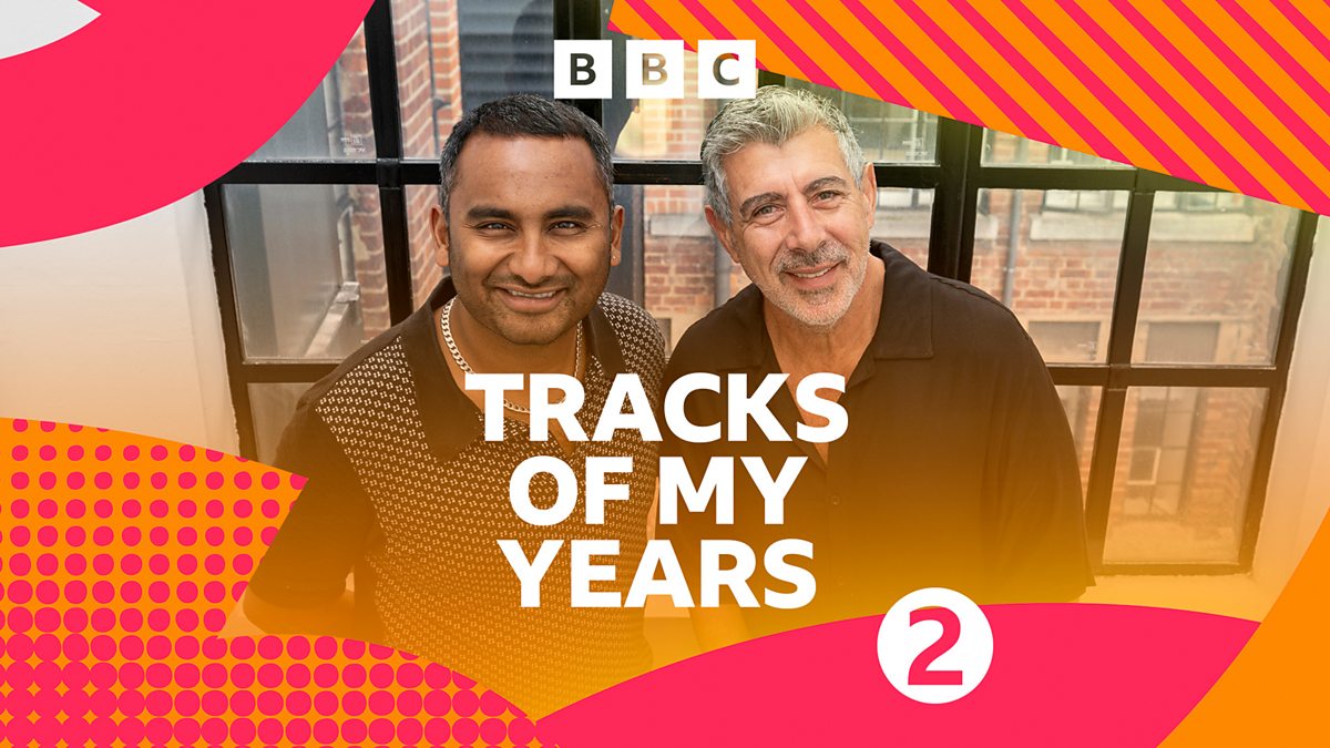 BBC Radio 2 - Tracks Of My Years, Amol Rajan