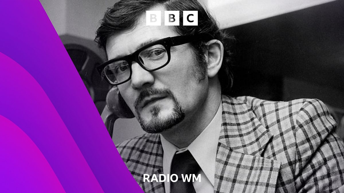 BBC Radio WM - BBC Radio WM, Tony Butler: The man who invented the ...