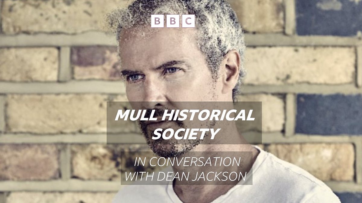 BBC Local Radio - The Beat, 15/07/2023, Mull Historical Society in ...