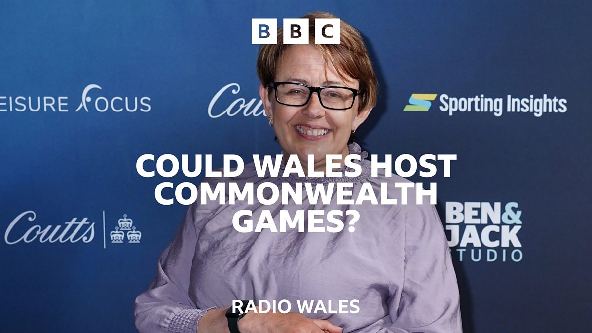 BBC Radio Wales - BBC Radio Wales, Could Wales step in to host the ...