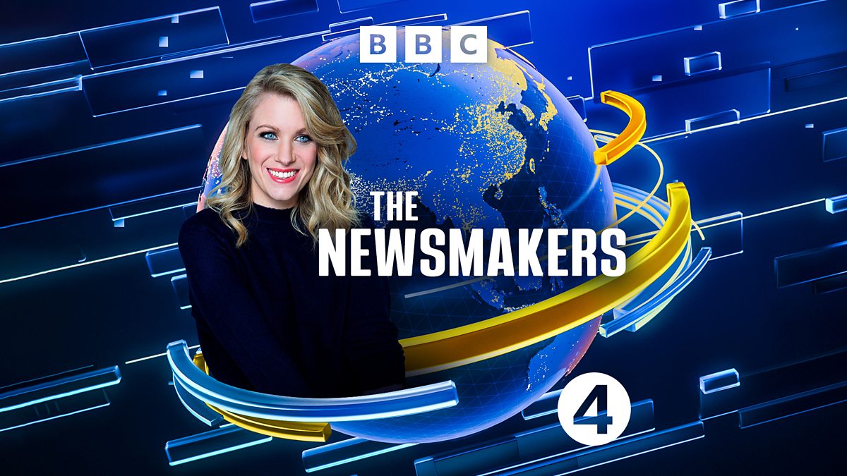 BBC Radio 4 - The Newsmakers with Rachel Parris