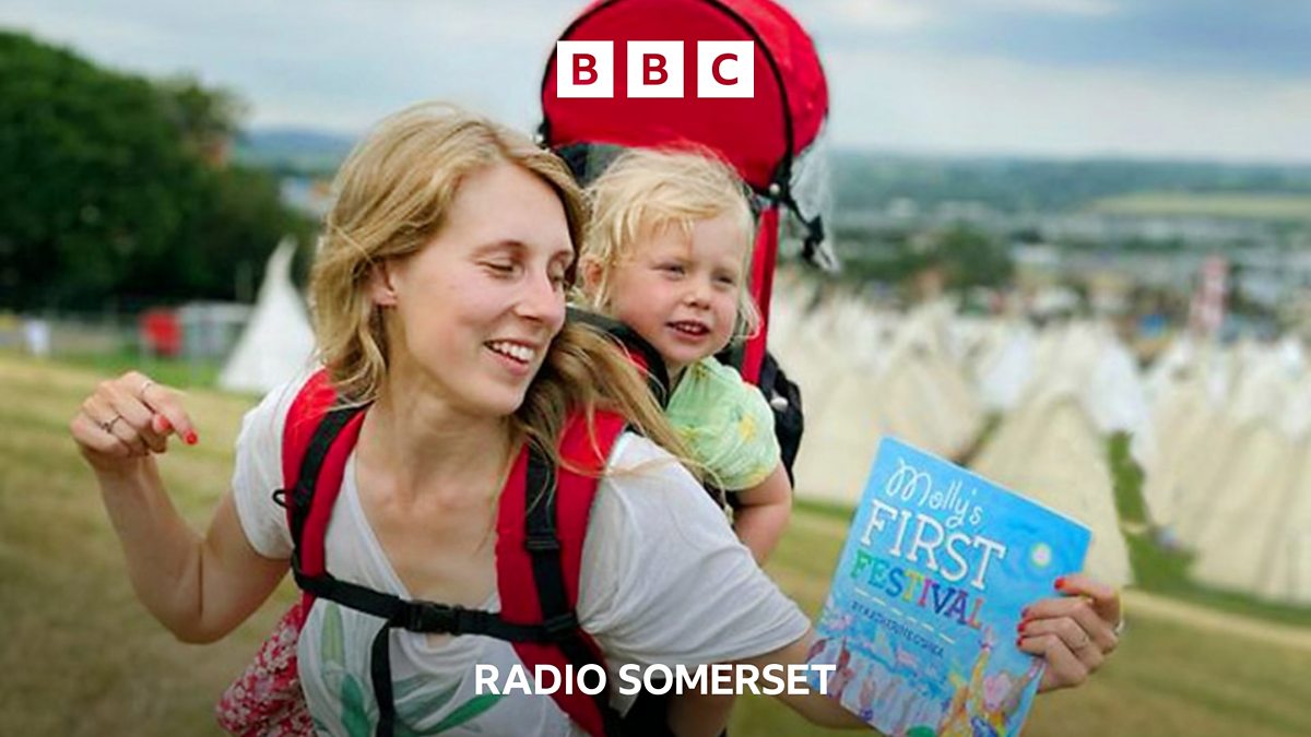 BBC Radio Somerset - BBC Radio Somerset, From Glastonbury Festival to CBeebies