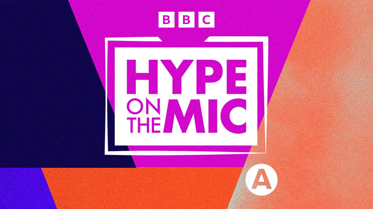 BBC Asian Network - Hype on the Mic - Available now