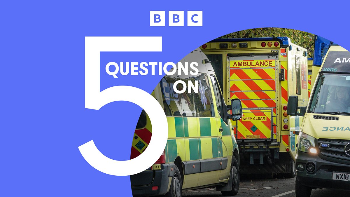BBC News - 5 Questions On, The NHS under 'record pressure'