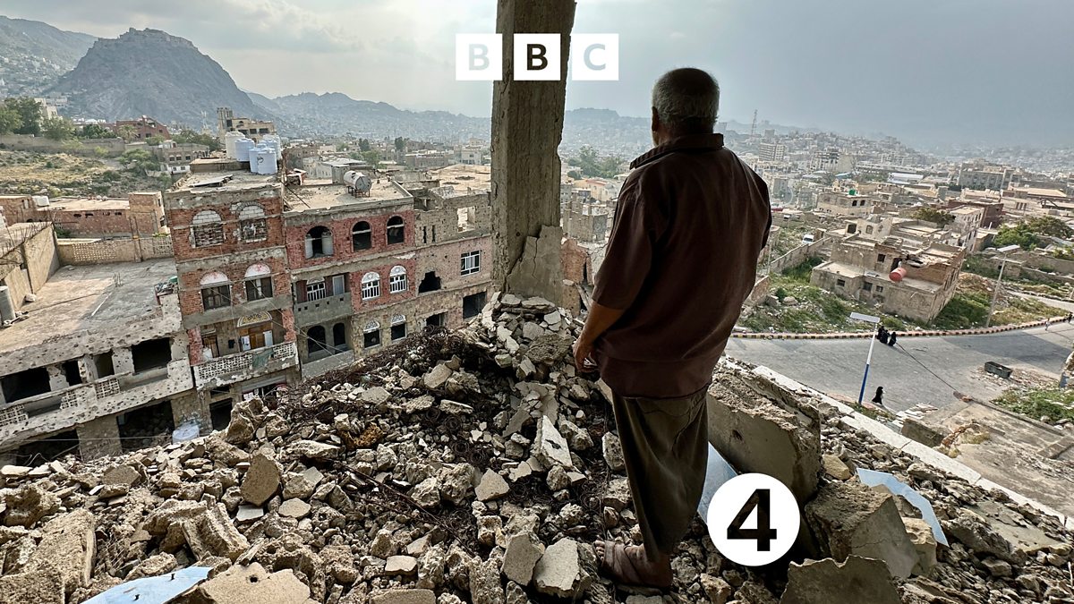 BBC Radio 4 - From Our Own Correspondent, Life and War in Yemen