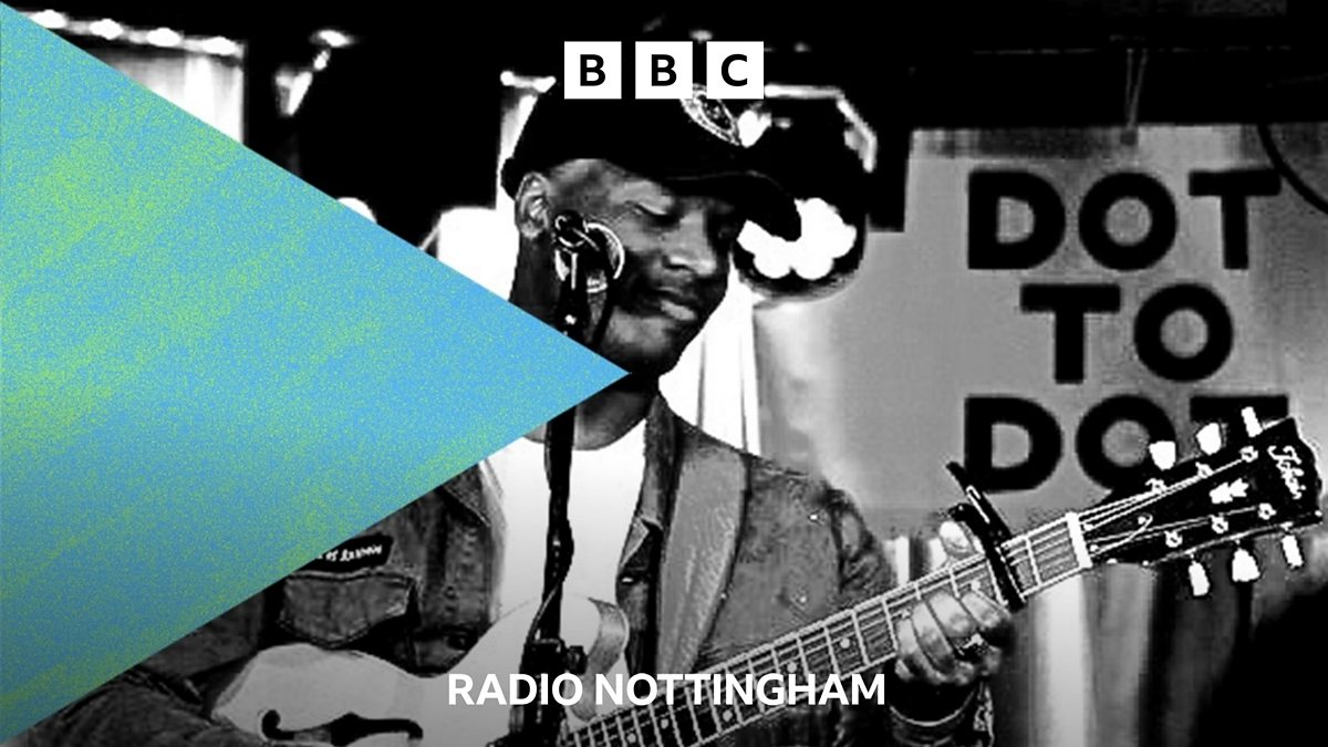 BBC Radio Nottingham - BBC Radio Nottingham, BBC Introducing: This week ...