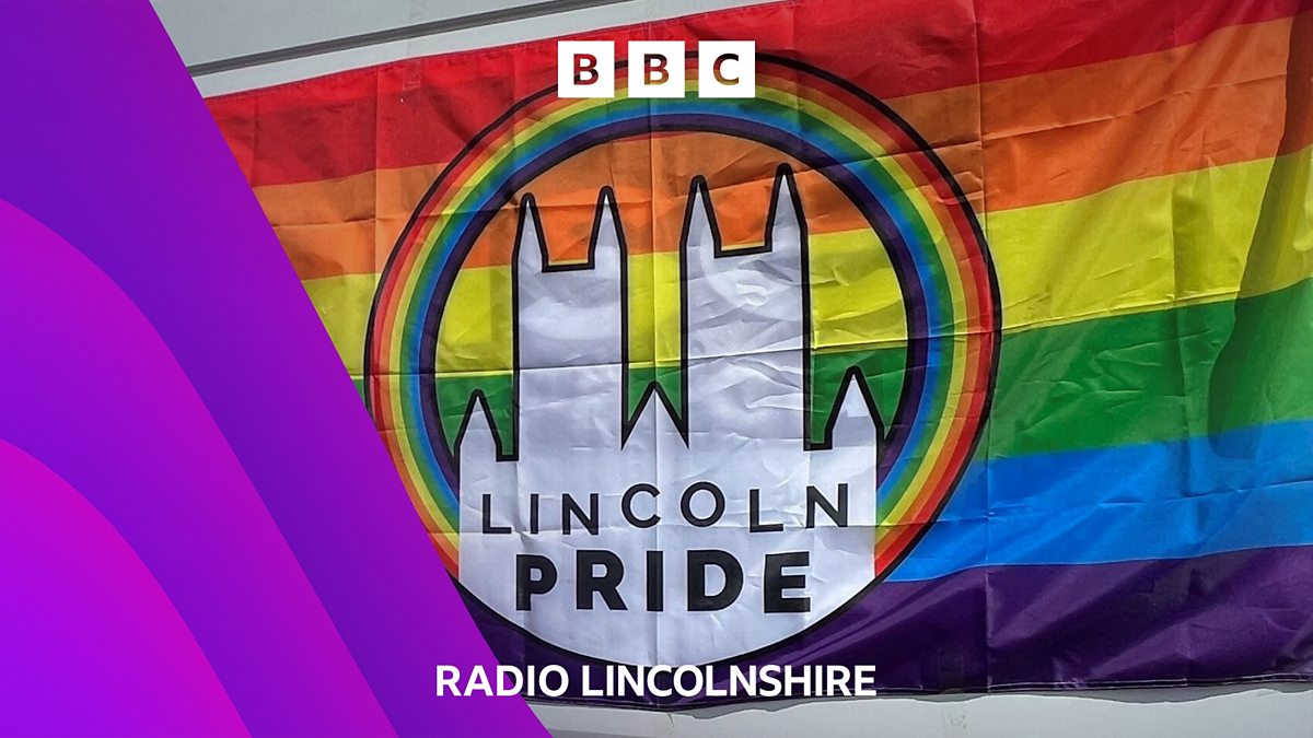 BBC Radio Lincolnshire - BBC Radio Lincolnshire, Lincoln Pride: "It's ...