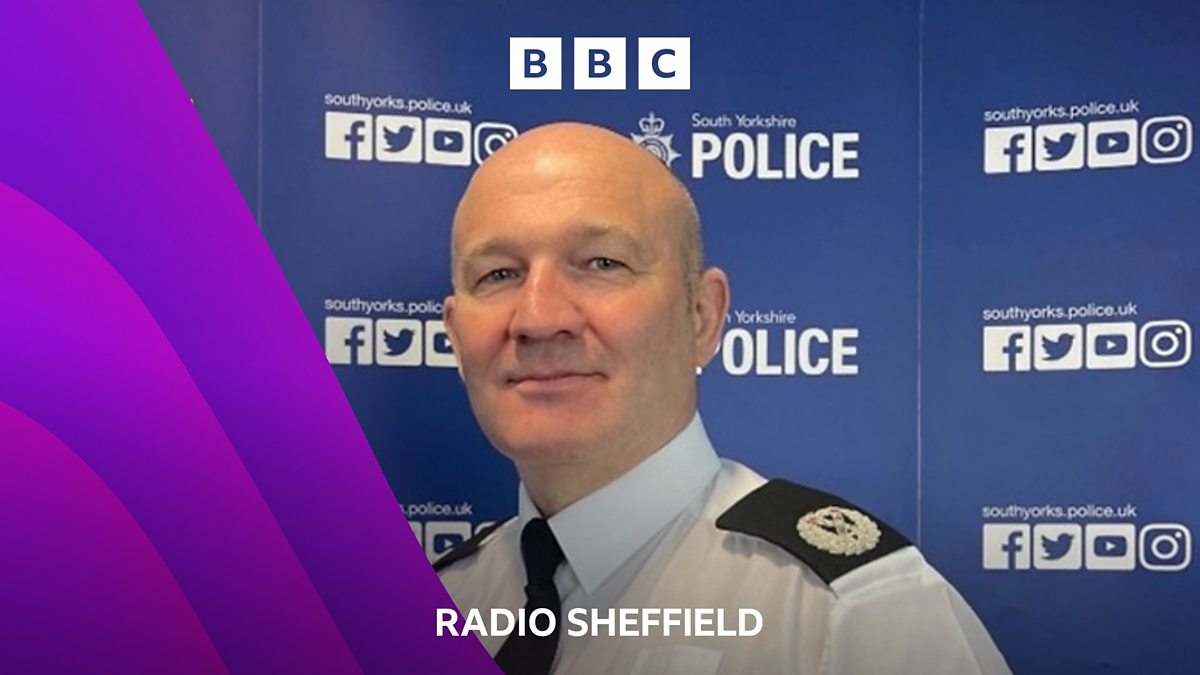 BBC Radio Sheffield - BBC Radio Sheffield, South Yorkshire Police ...