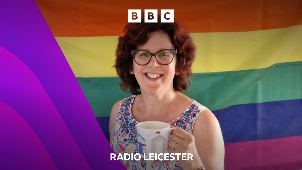 BBC Radio Leicester - Leicester, ‘LGBTea’ - Josephine's story