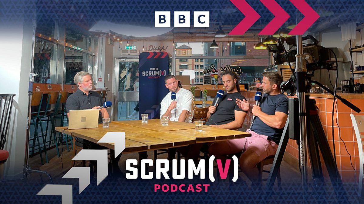 BBC Radio Wales - Scrum V, The Scrum V podcast LIVE World Cup preview