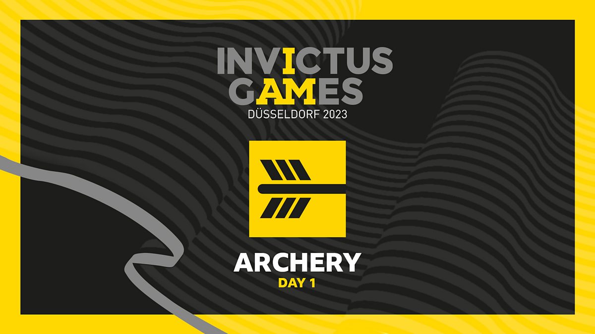 BBC iPlayer - Invictus Games - 2023: Archery Day 1