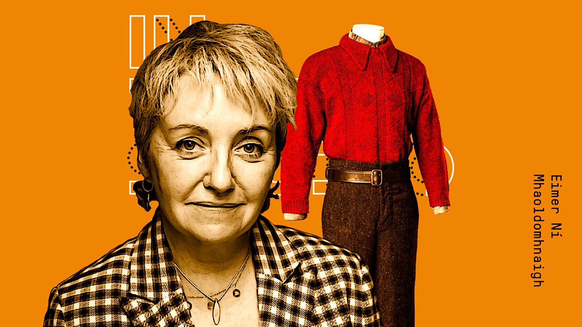 BBC World Service - In the Studio, Eimer Ni Mhaoldomhnaigh: Designing costumes for the Irish ...