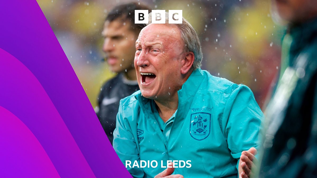 BBC Radio Leeds - BBC Radio Leeds, Huddersfield Town’s Neil Warnock on ...