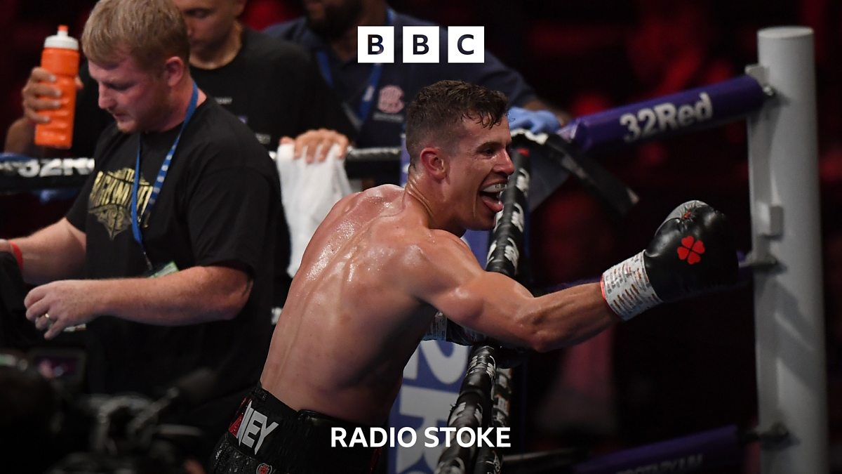 BBC Radio Stoke - BBC Radio Stoke, The Stoke boxer chasing greatness