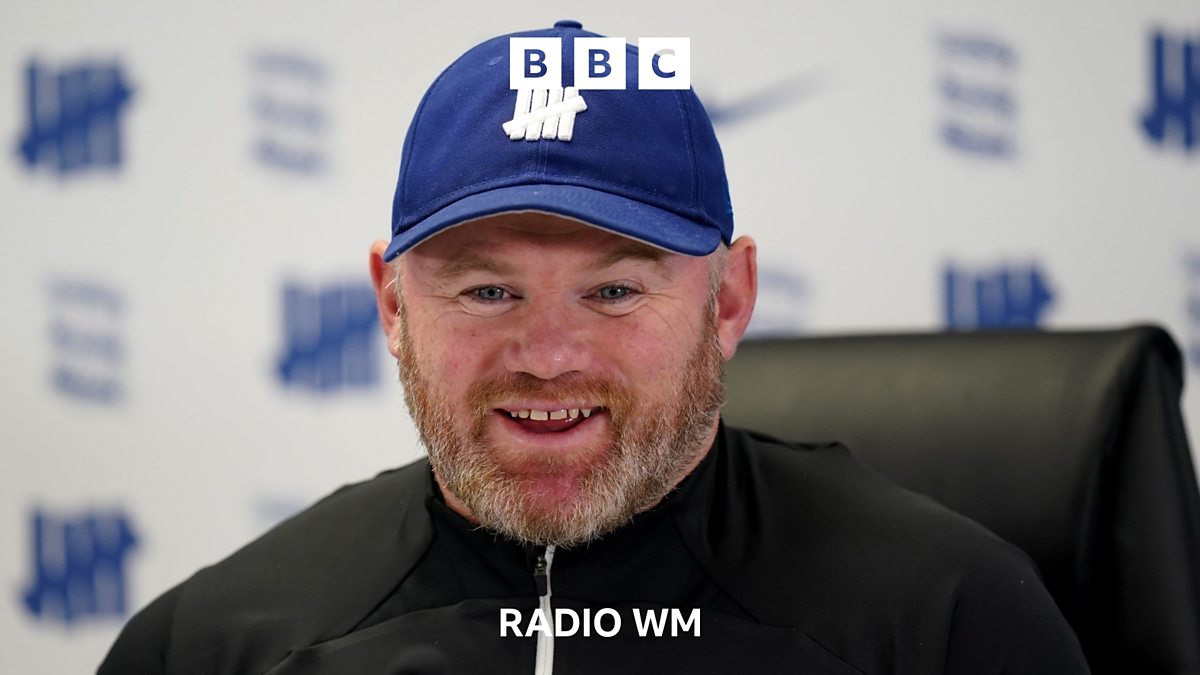 BBC Radio WM - BBC Radio WM, Wayne Rooney's Birmingham City - The first day