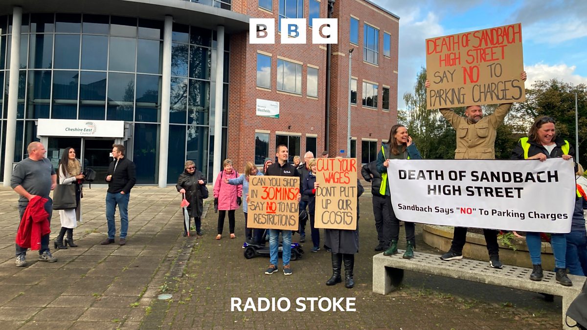 BBC Radio Stoke - BBC Radio Stoke, Sandbach protest over parking charge ...