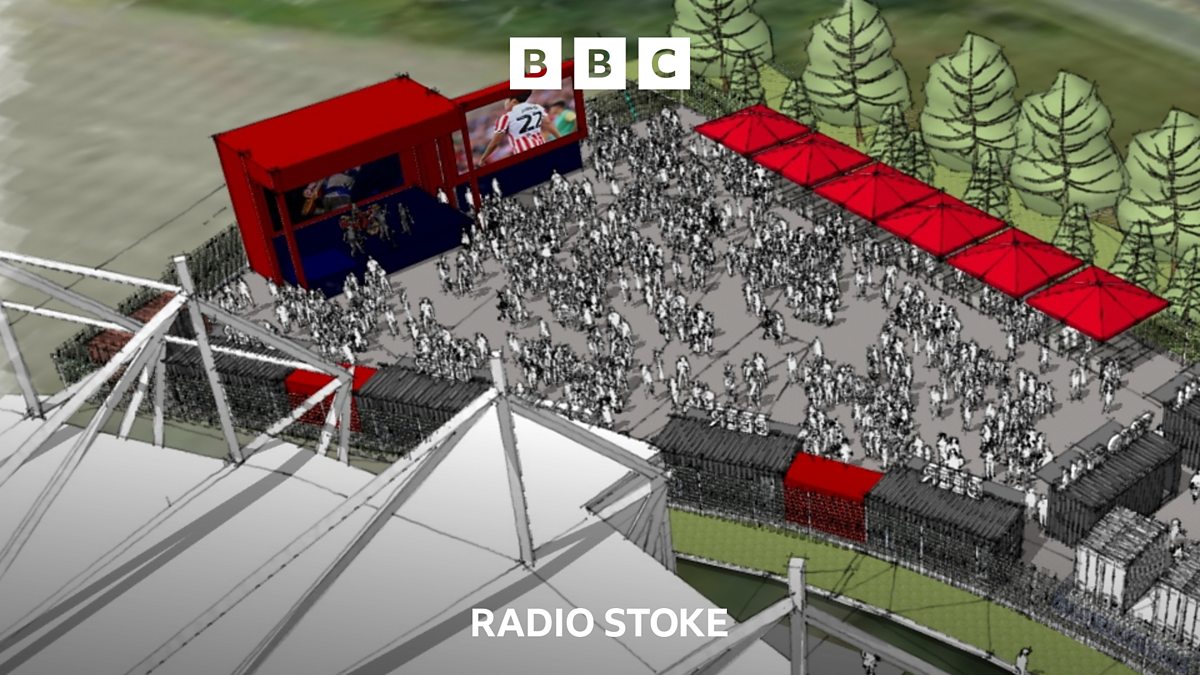 BBC Radio Stoke - BBC Radio Stoke, Stoke City submits plan for fan-zone