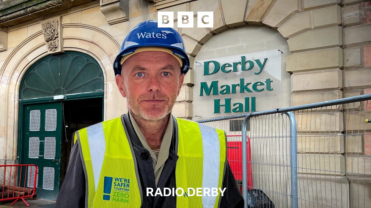 BBC Radio Derby - BBC Radio Derby, Derby Market Hall moves a step ...