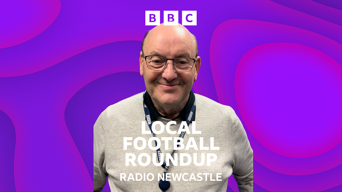 BBC Radio Newcastle - North East Sport: Post-match, Local Football ...
