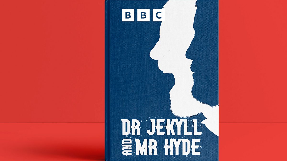 BBC Sounds - The Strange Case of Dr Jekyll and Mr Hyde by Robert Louis Stevenson, Chapter 1