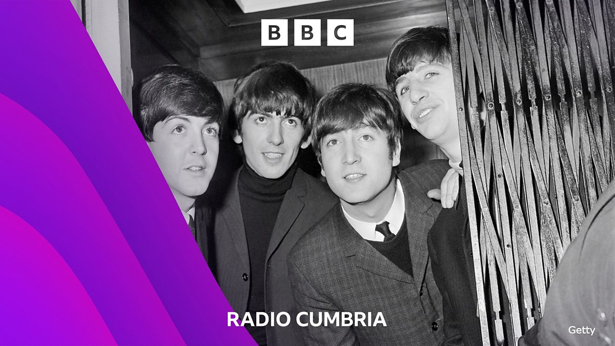 BBC Radio Cumbria - BBC RADIO CUMBRIA, When The Beatles played Carlisle