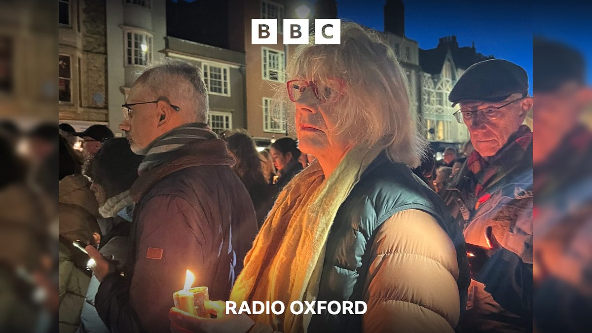 BBC Radio Oxford - BBC Radio Oxford, Multi-faith vigil held in Oxford