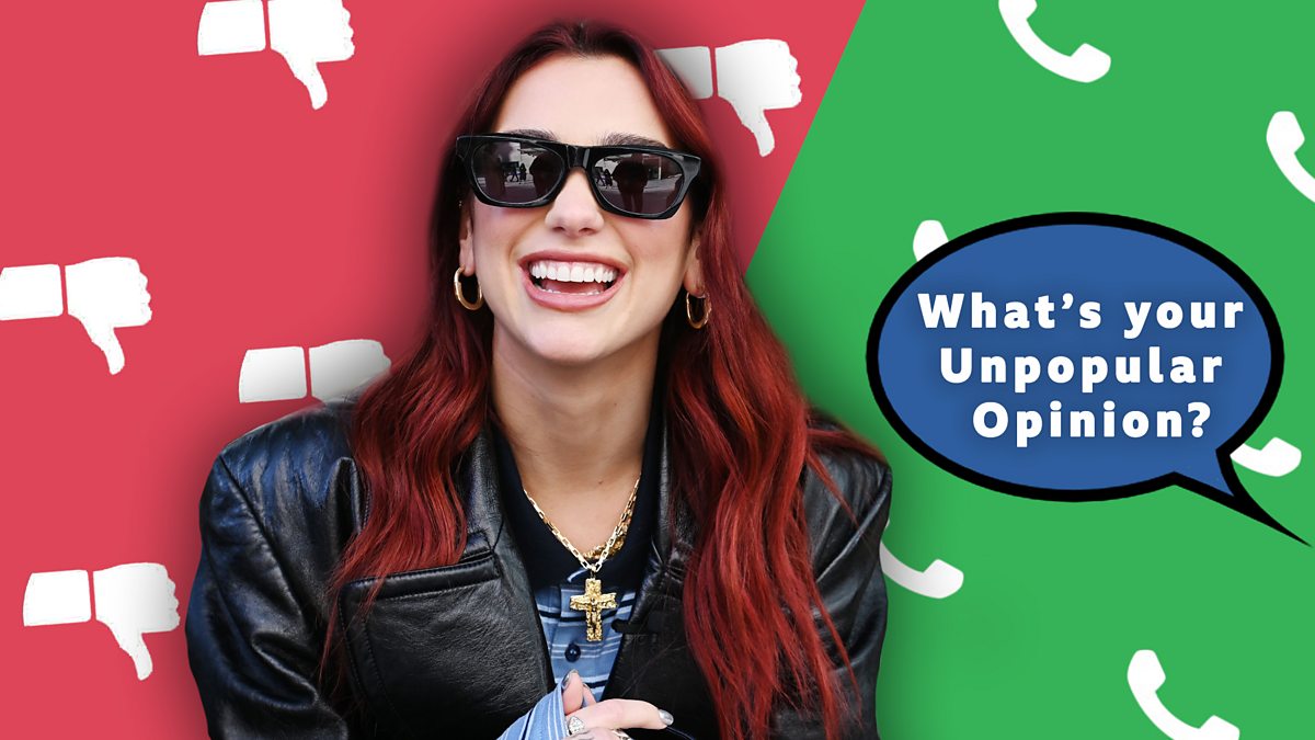 Unpopular Opinion - Dua Lipa - BBC iPlayer