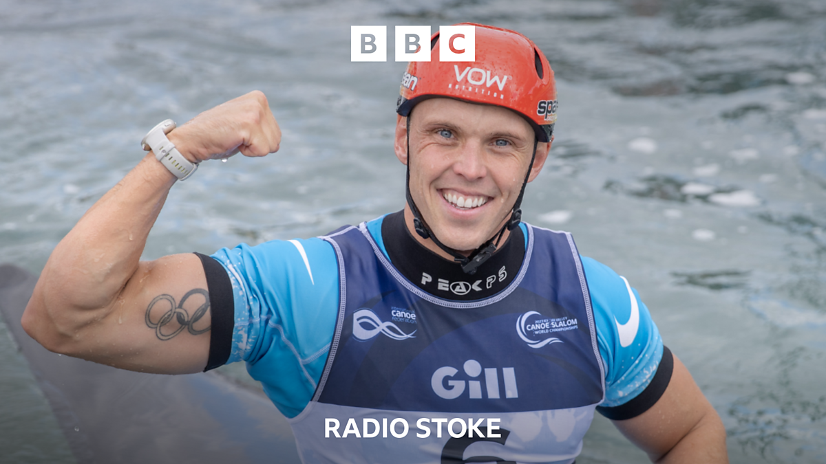 BBC Radio Stoke - Sport on BBC Radio Stoke, Stone Canoeist Joe Clarke