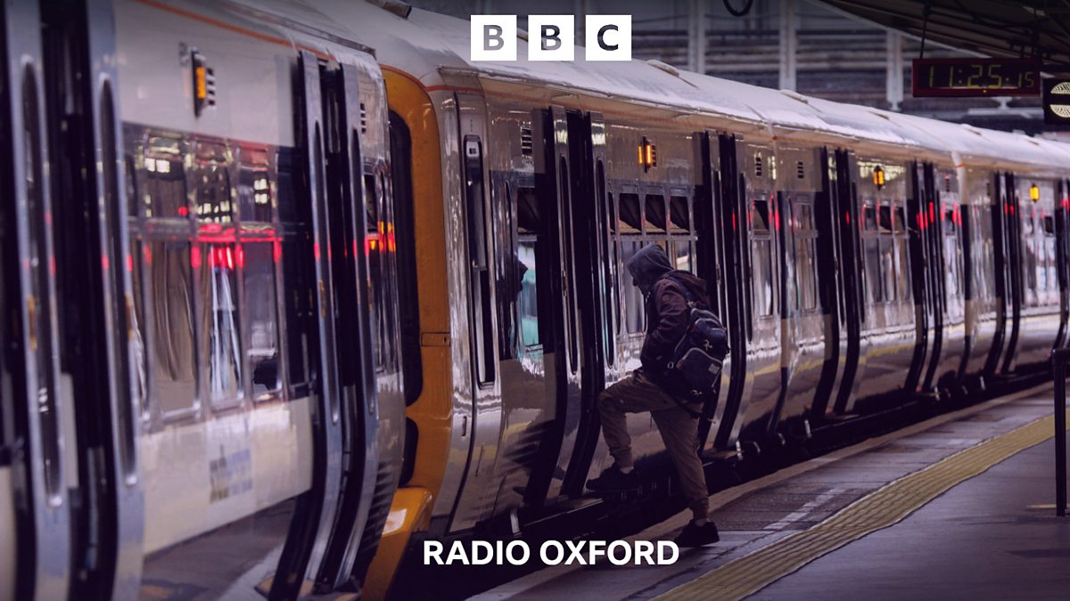 BBC Radio Oxford - BBC Radio Oxford, Will trains run from Witney to Oxford again?