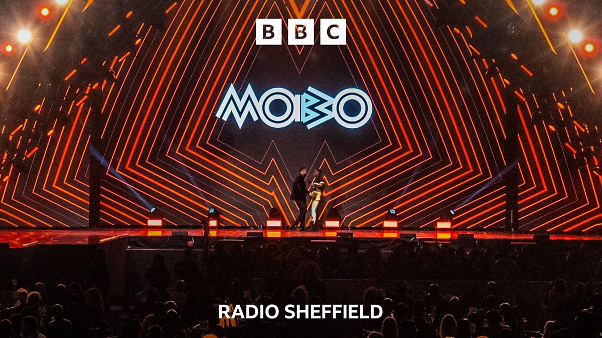 BBC Radio Sheffield - BBC Radio Sheffield, The MOBO Awards are heading ...