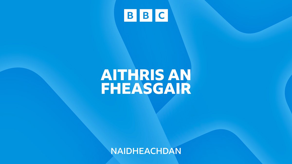 BBC Radio nan Gàidheal - Aithris an Fheasgair, 29/01/2026