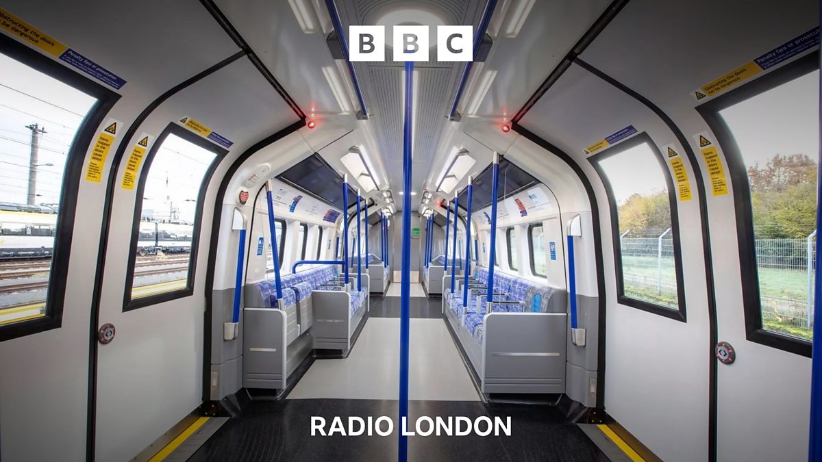 BBC Radio London - BBC Radio London, What are the new Piccadilly Line ...