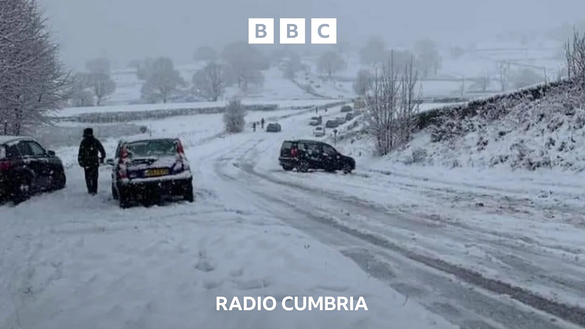 BBC Radio Cumbria - BBC RADIO CUMBRIA, Snow causing problems across Cumbria